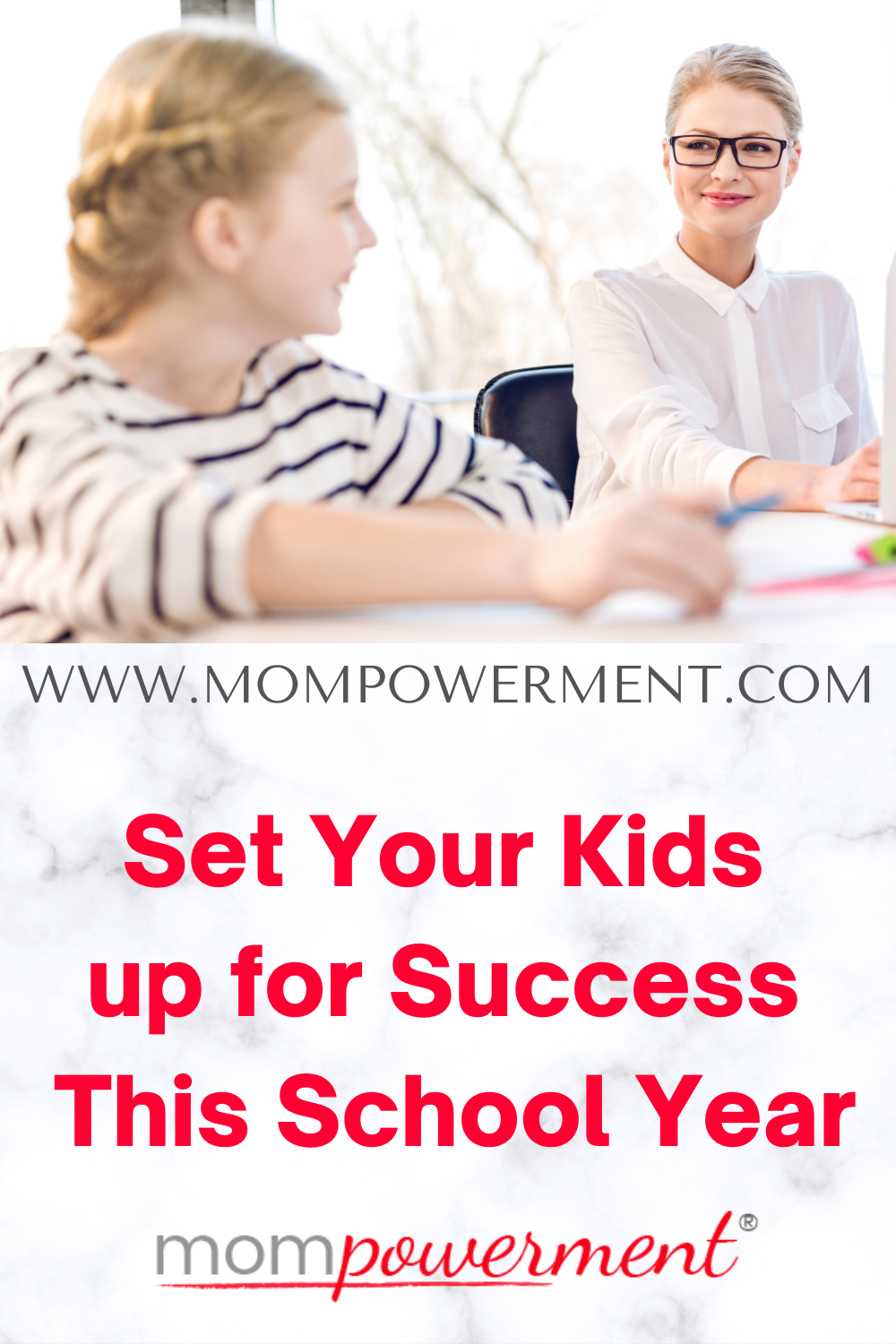 Set Your Kids up for Success This School Year - Mompowerment